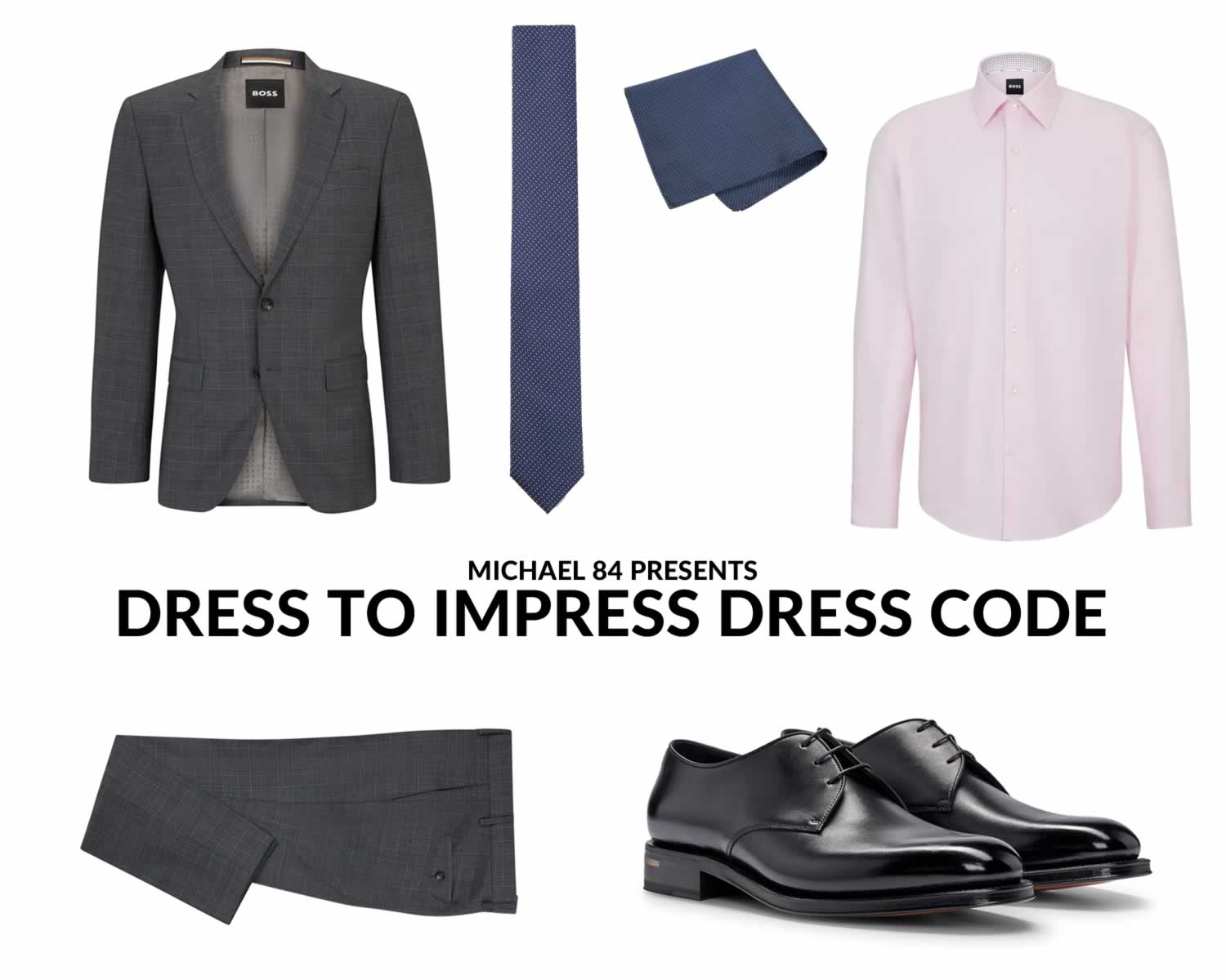 A Dress Code Guide For Men: What To Wear From Formal To Casual | Michael 84