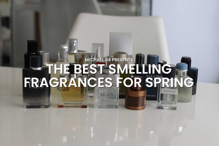 The 19 Best Spring Fragrances For Men That Smell Great In 2026 | Michael 84