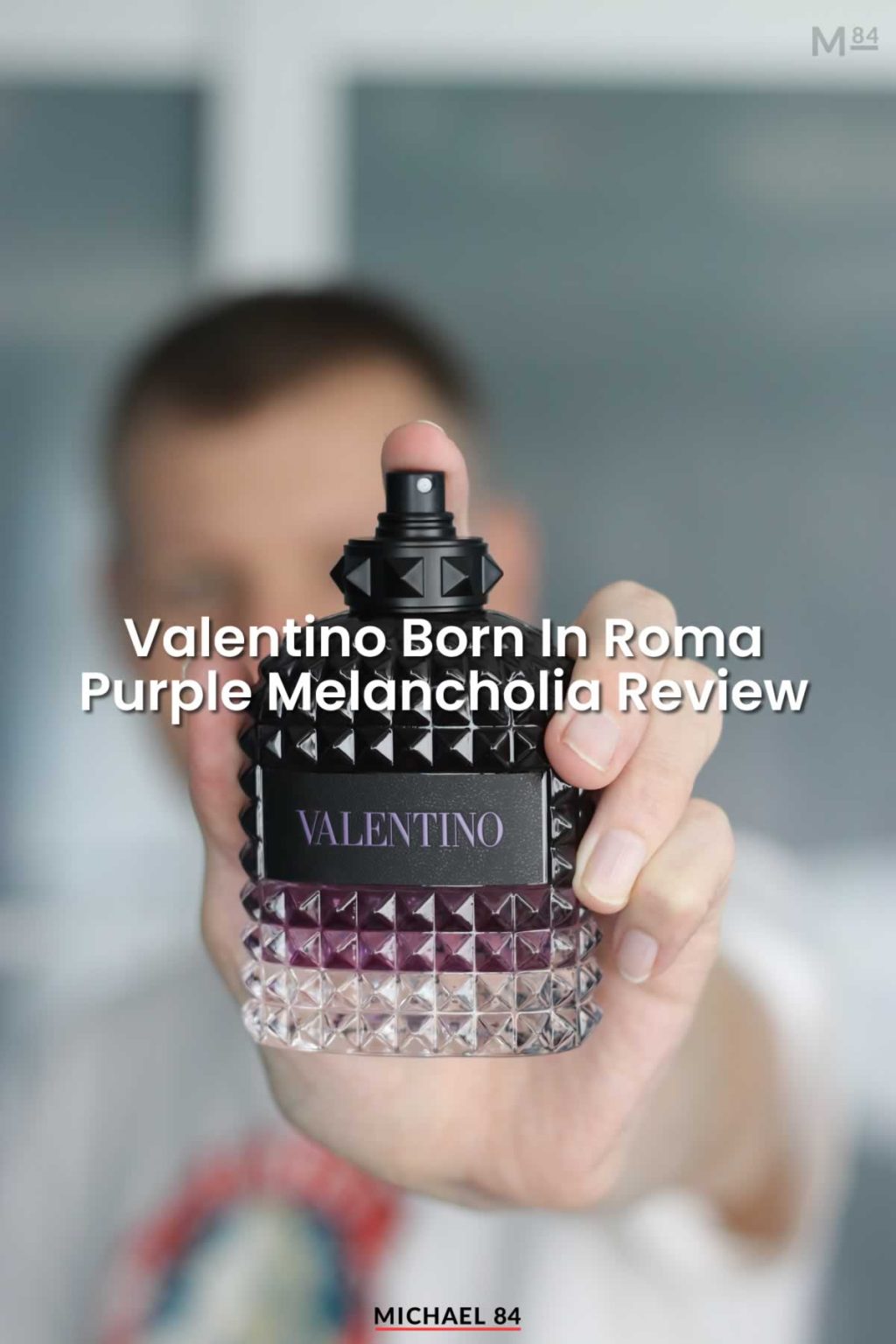 Valentino Born In Roma Purple Melancholia Review - Here's How It Smells ...