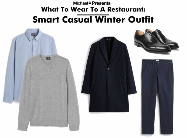 What To Wear To A Restaurant - A Men's Smart Casual Outfit Guide ...